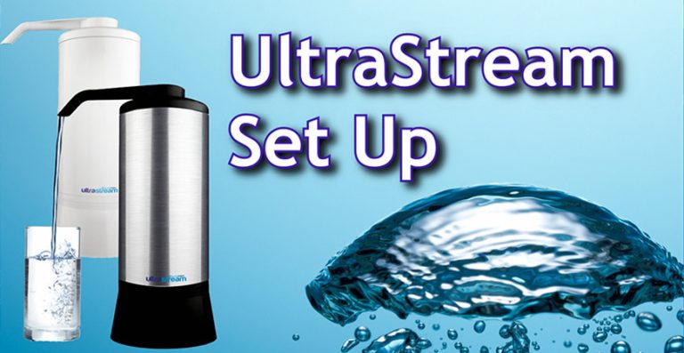 UltraStream Water Filter – Set Up Instructions – Vitality Plus Australia